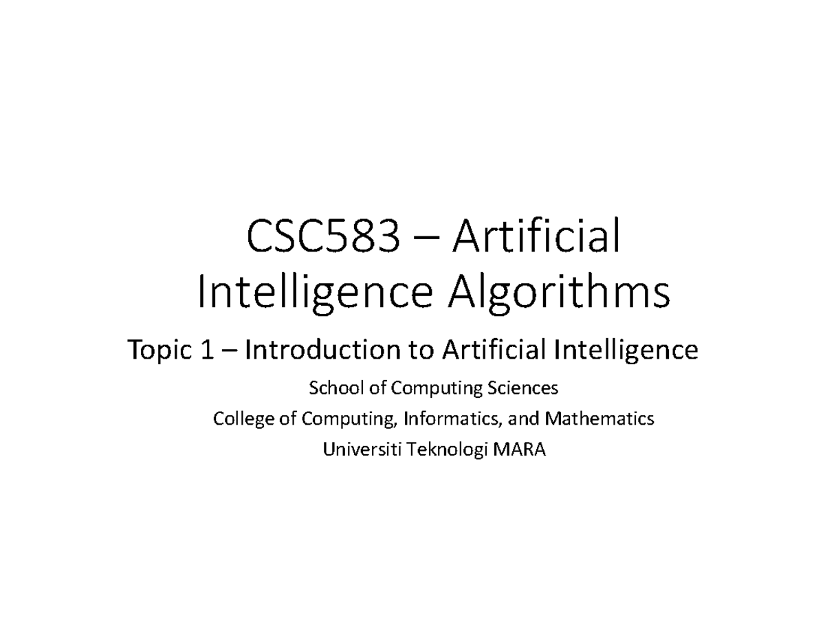 Topic 1 - Introduction to Artificial Intelligence - CSC583 – Artificial ...