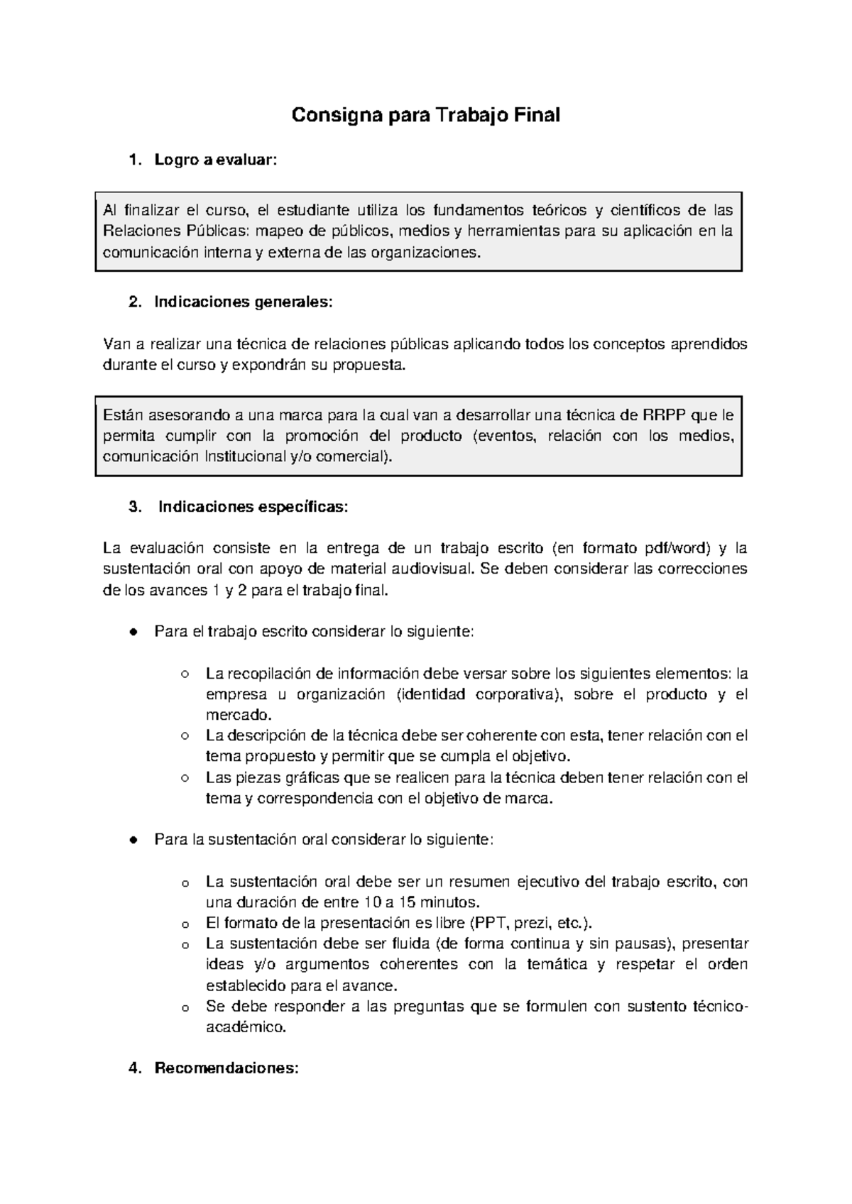 GC CP50 TF 21C1M - resumenes - Consigna para Trabajo Final 1. Logro a evaluar: Al finalizar el ...