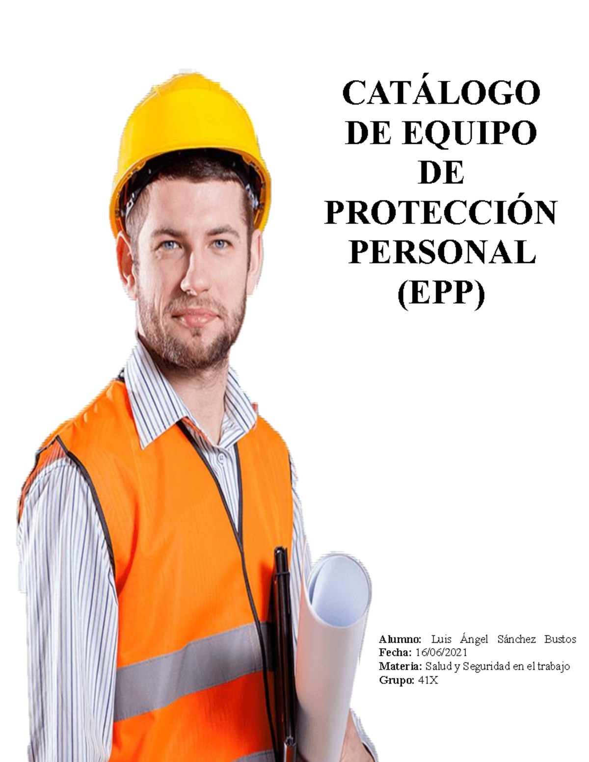 Catalogo DE Equipo DE Proteccion Personal (EPP) - CATÁLOGO DE EQUIPO DE PROTECCIÓN PERSONAL (EPP ...