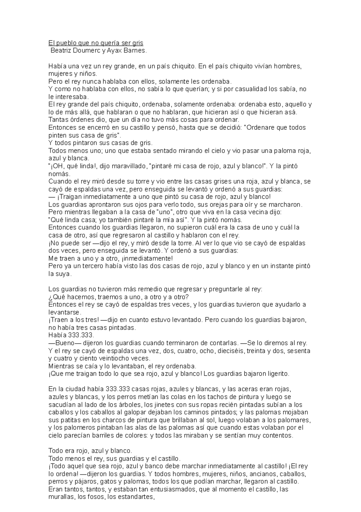 El pueblo que no queria ser gris - El pueblo que no quería ser gris ...