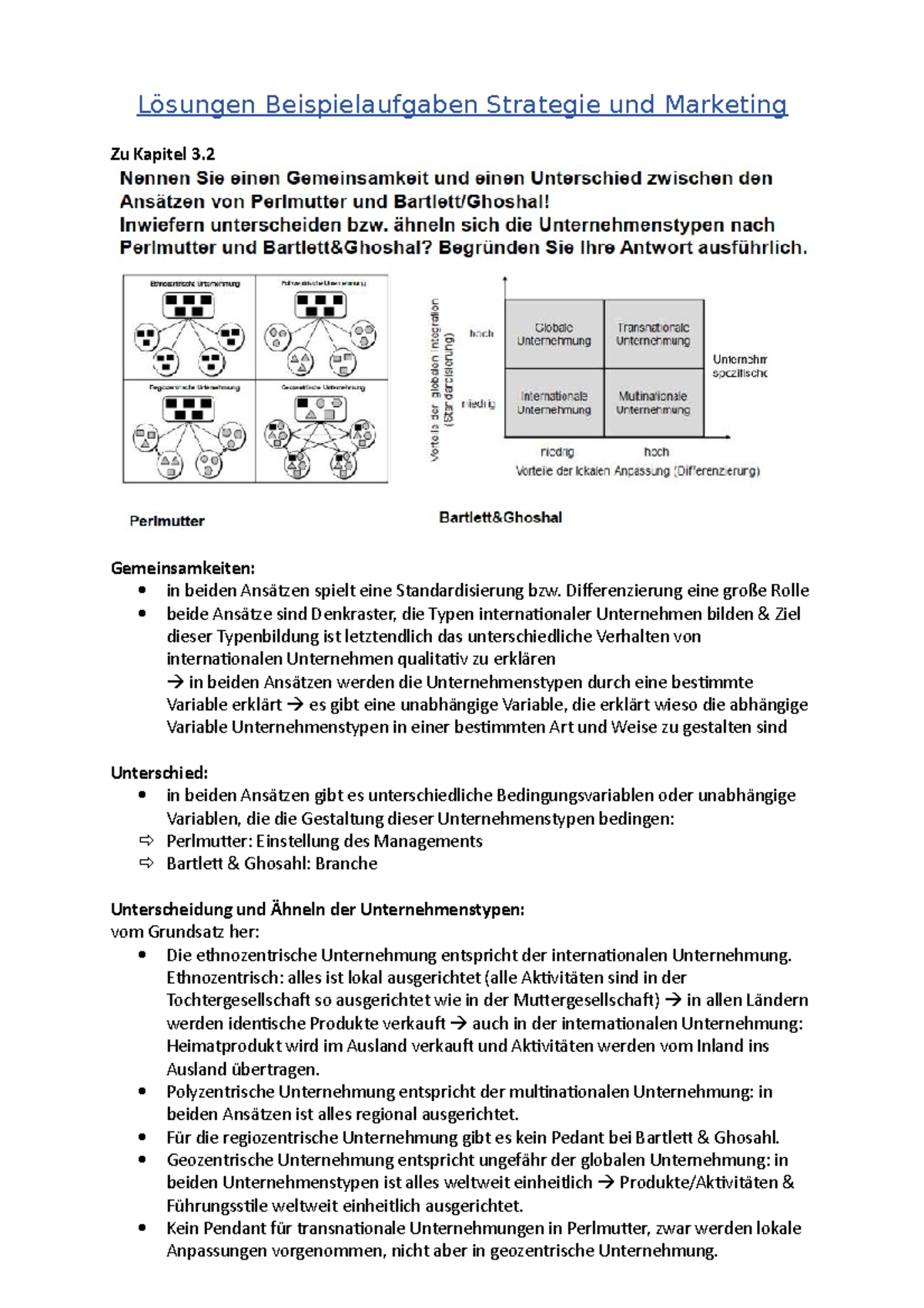 Lösungen Beispielaufgaben Strategie und Marketing - Gemeinsamkeiten: in beiden Ansätzen spielt ...