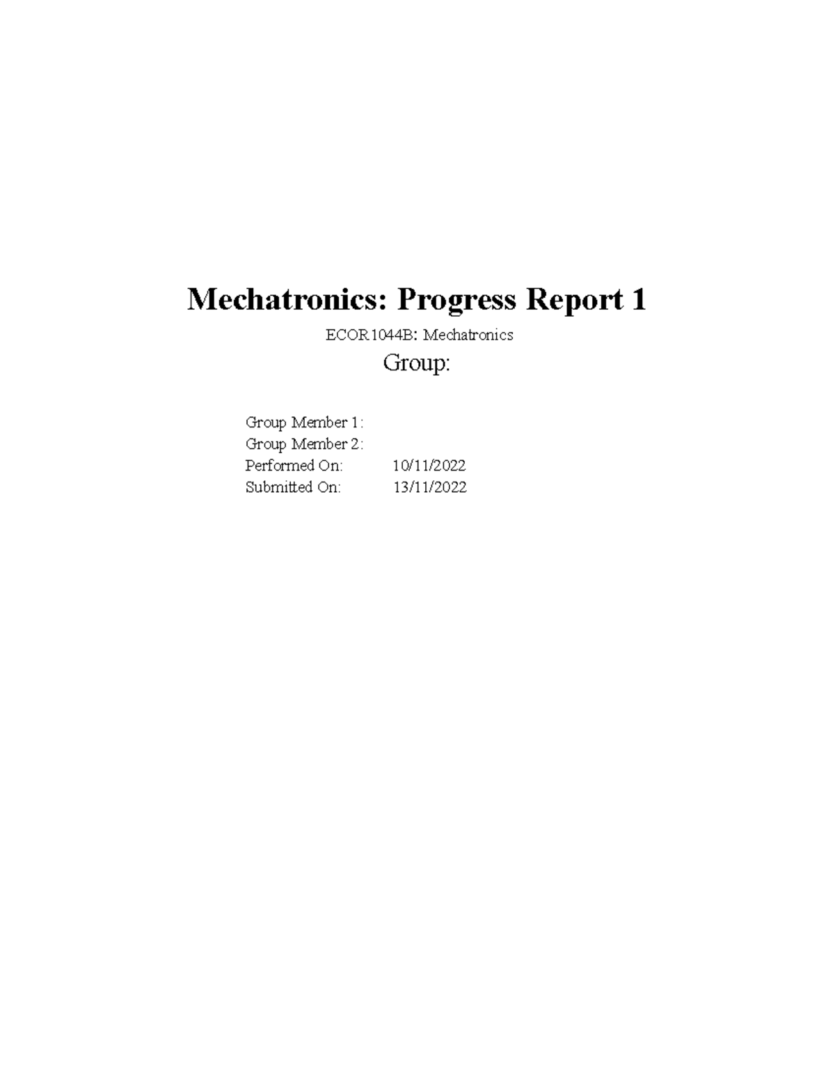 Copy of Mechatronics - Progress Report 1 - Mechatronics: Progress ...