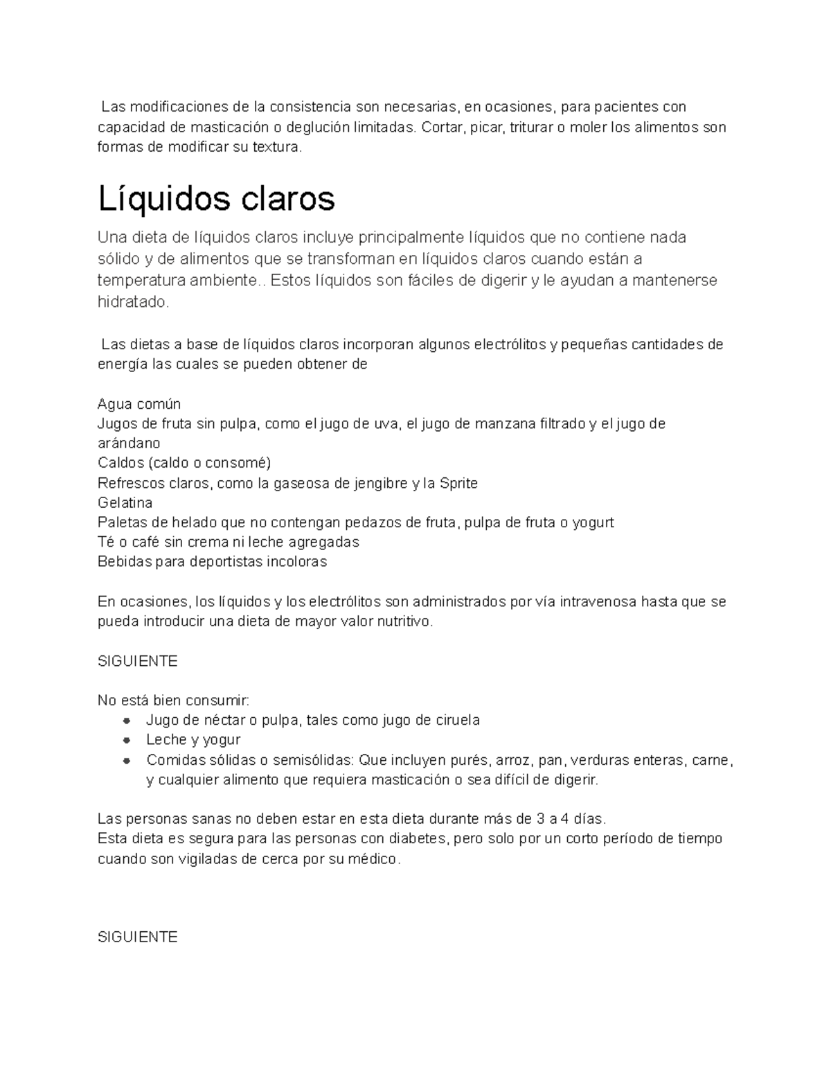 Liquidos claros y completos - Las modificaciones de la consistencia son ...