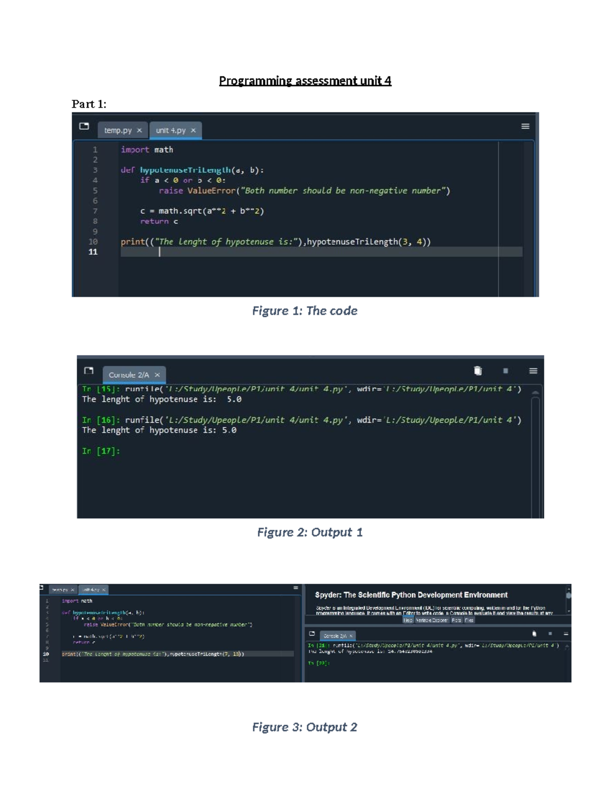 Programming assessment unit 4 - #Import math Step 2: defined a function ...