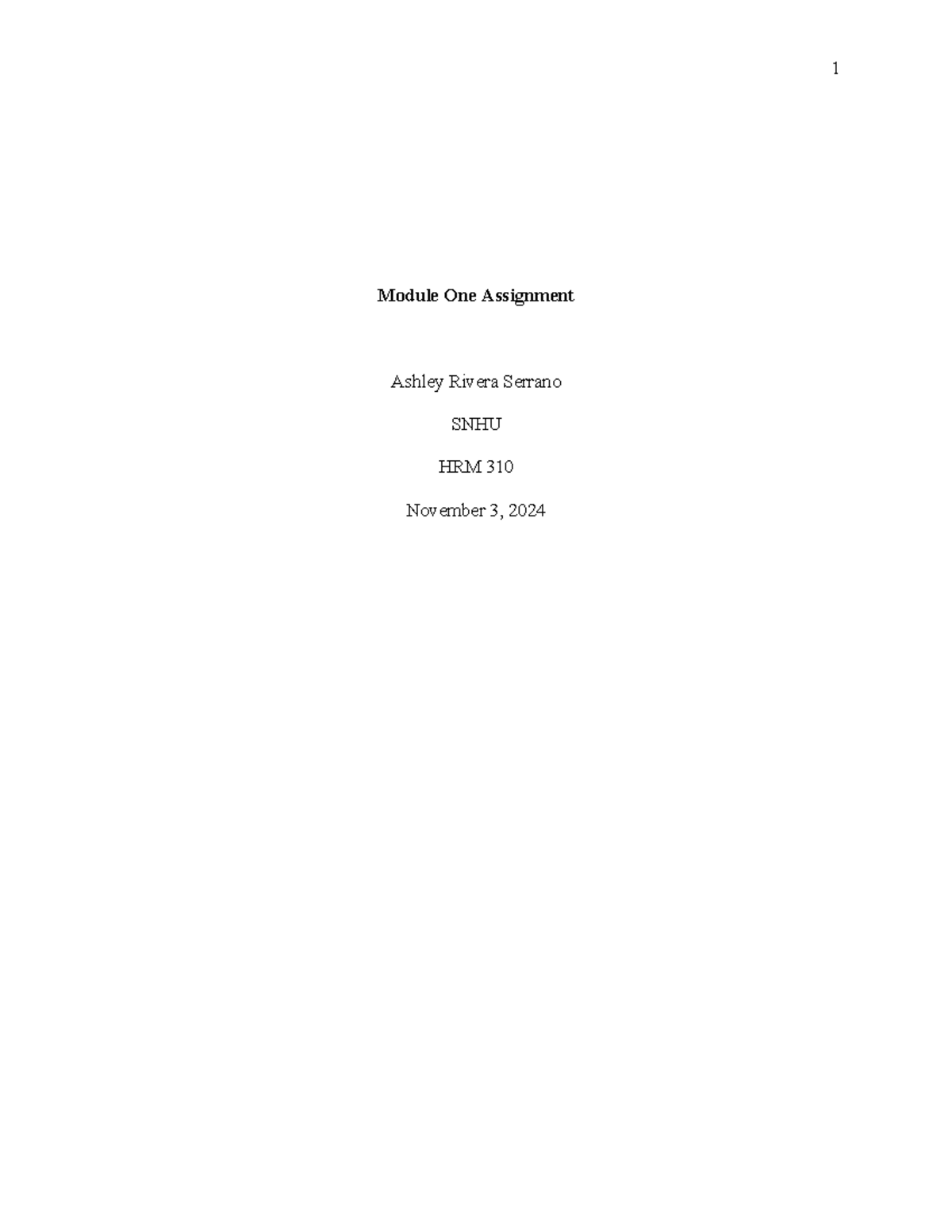 Ashley Rivera Serrano Module One Assignment HRM 310 - Module One Assignment Ashley Rivera ...