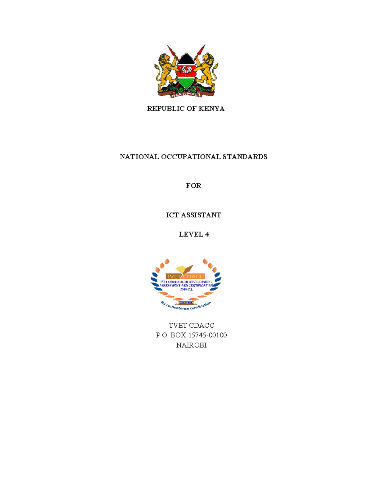 OS ICT Level 4 - REPUBLIC OF KENYA NATIONAL OCCUPATIONAL STANDARDS FOR ICT ASSISTANT LEVEL 4 ...