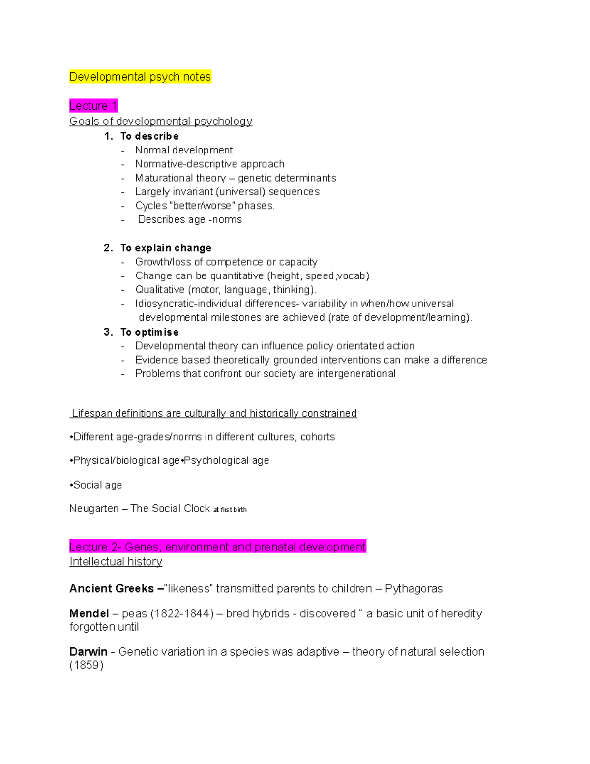 Developmental psych notes - Developmental psych notes Lecture 1 Goals ...