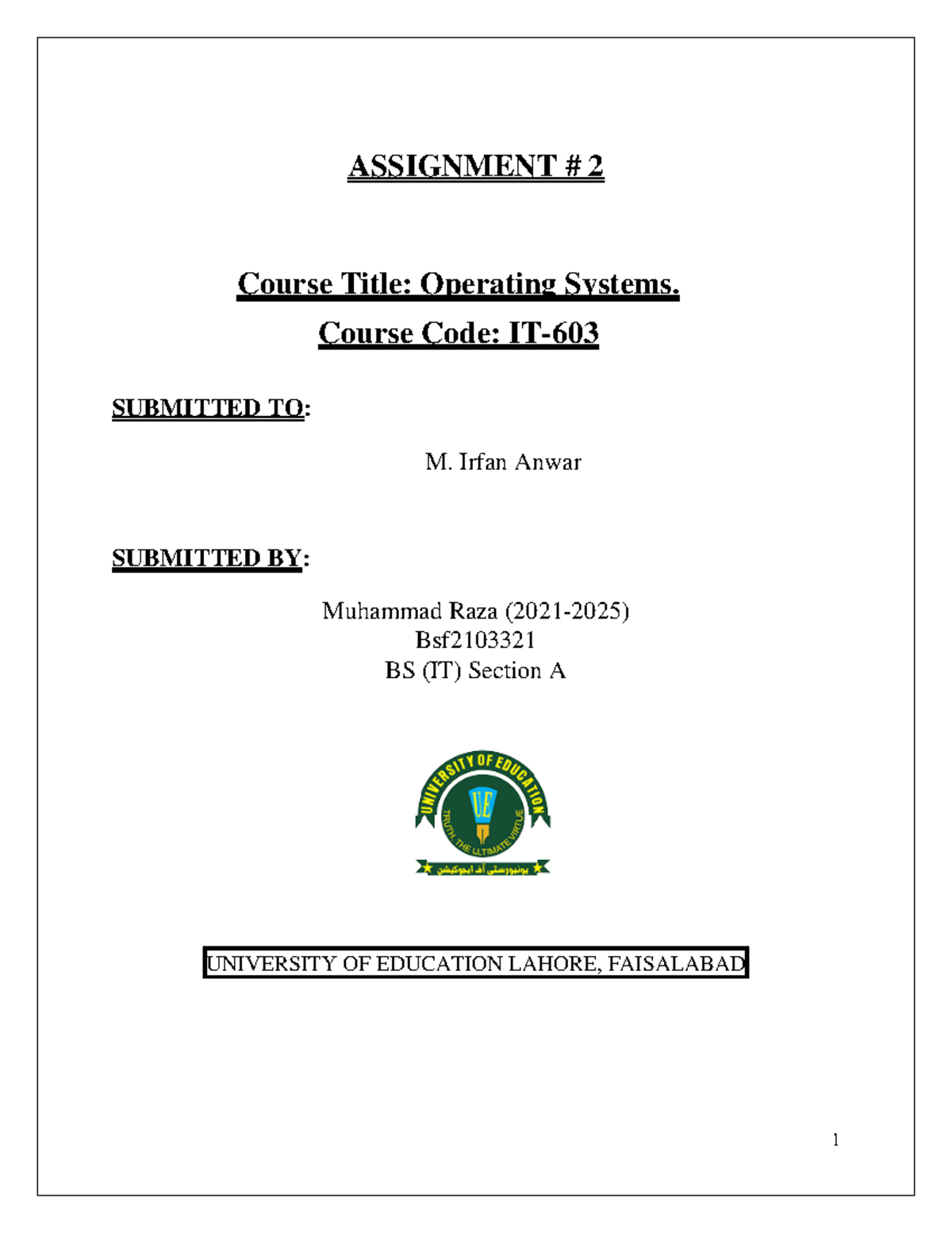 Assingment opertaing system 2 - ASSIGNMENT # 2 Course Title: Operating ...
