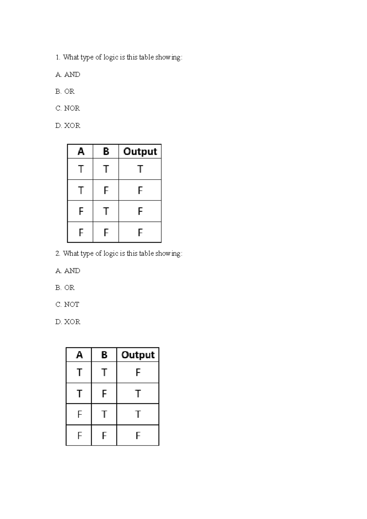 Logic-and-set - What type of logic is this table showing: A. AND B. OR ...