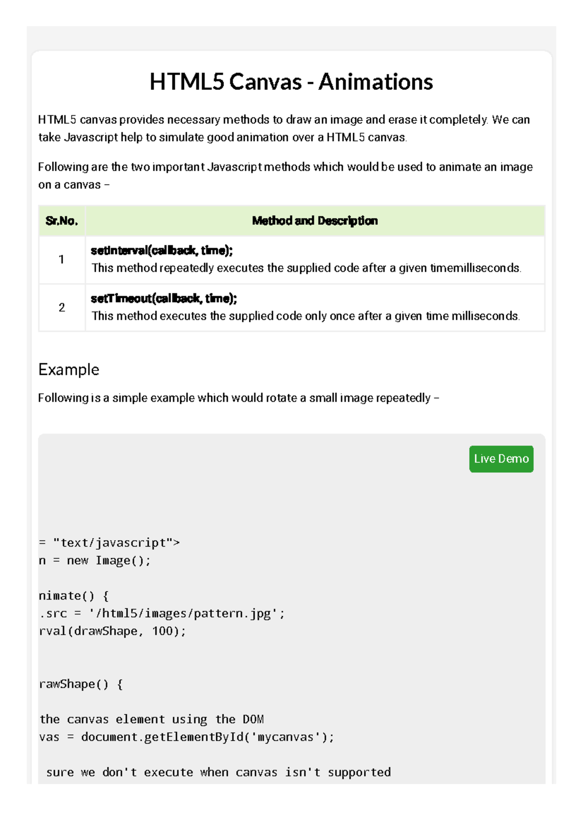 HTML5 Canvas - Animations - HTML5 Canvas - Animations HTML5 canvas provides necessary methods to ...