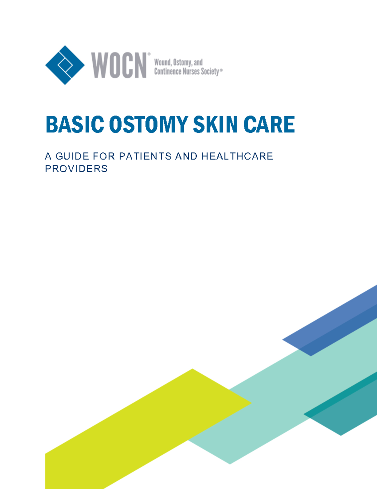 Wocn basic ostomy skin care 2018 - BASIC OSTOMY SKIN CARE A GUIDE FOR ...