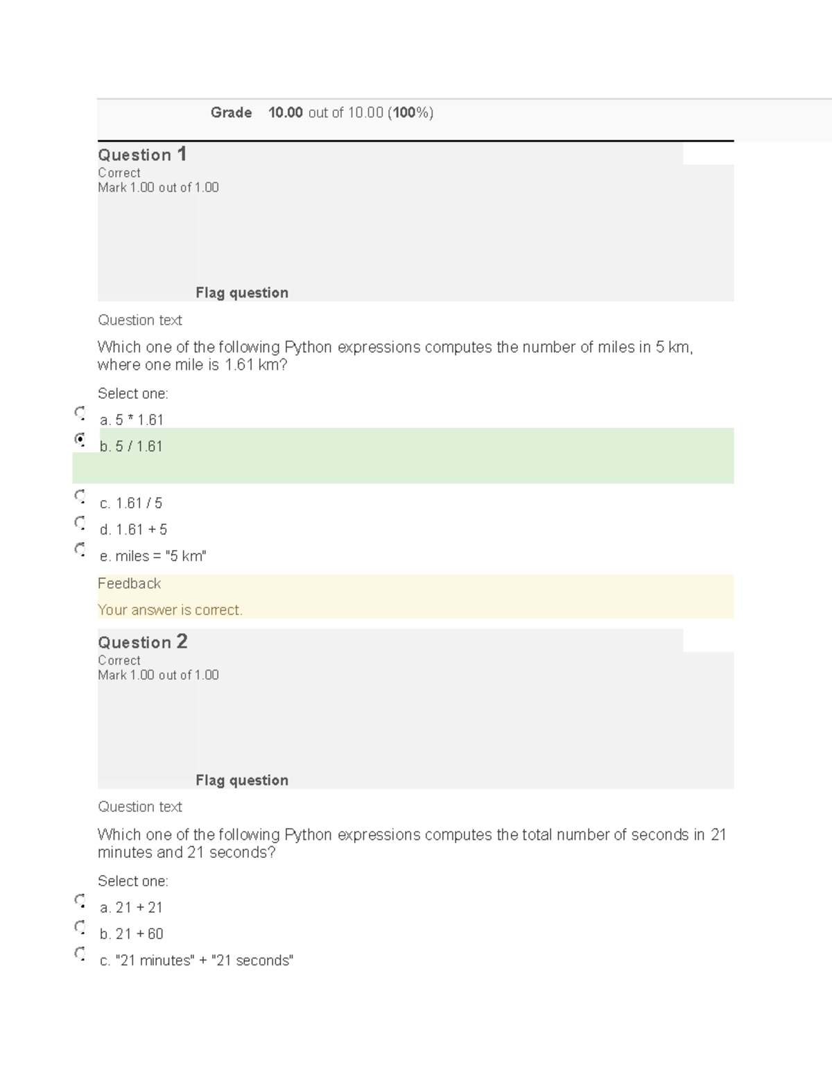 Self-Quiz Unit1 - Grade 10 out of 10 ( 100 %) Question 1 Correct Mark 1 ...