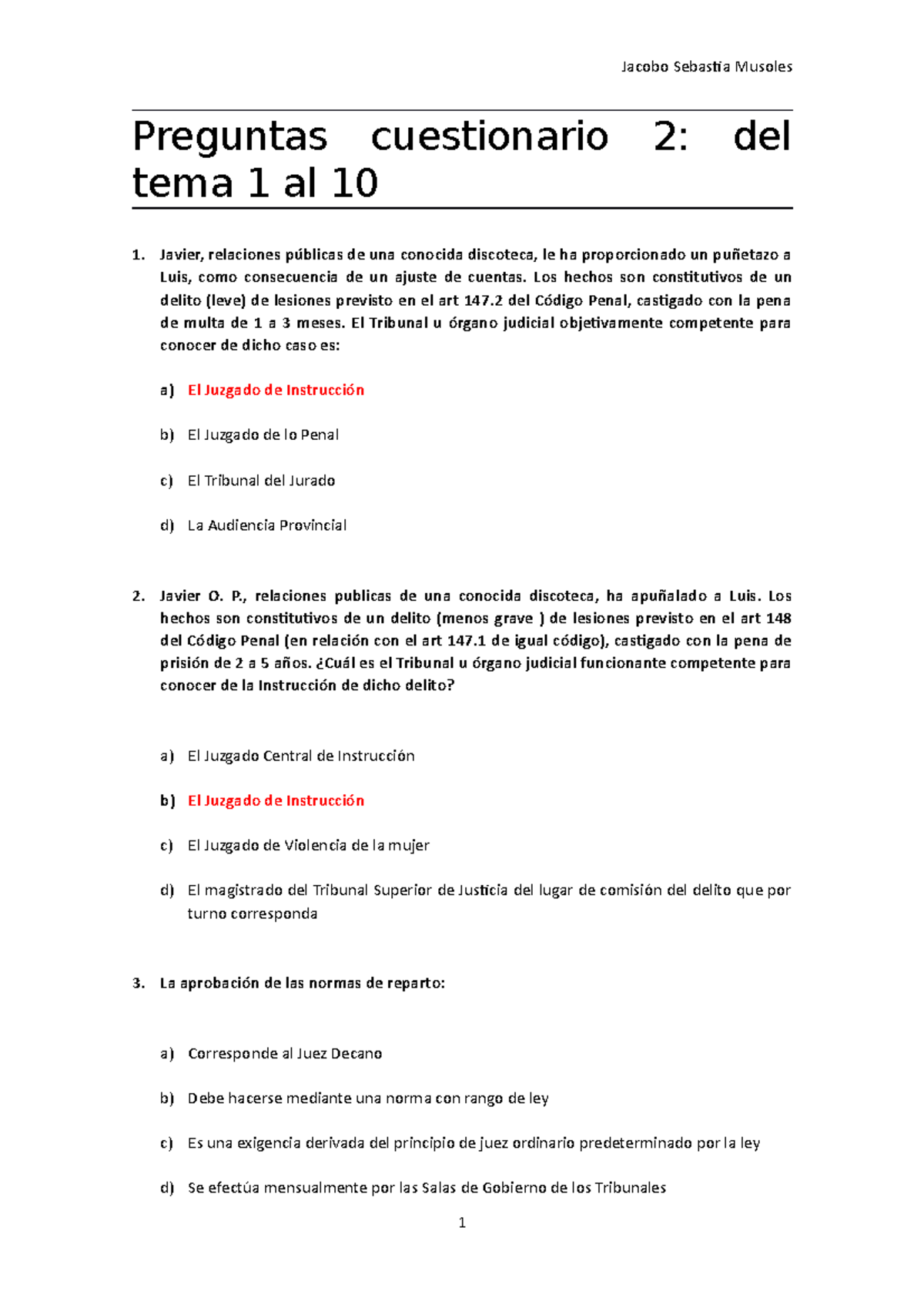 Preguntas Cuestionario 2 Prrocesal I (DEL TEMA 1 AL 10) - Preguntas cuestionario 2: del tema 1 ...