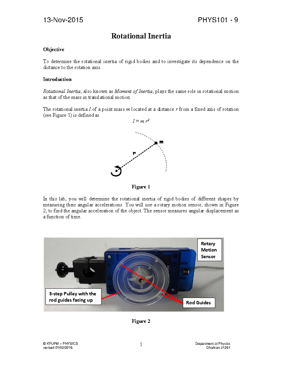 11 Rotational Inertia 192 - © KFUPM – PHYSICS Department of Physics Rotational Inertia Objective ...