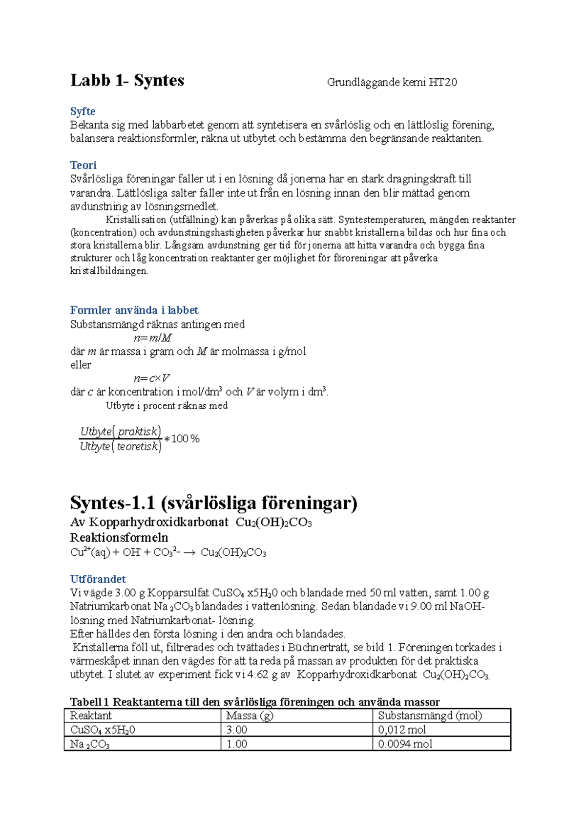 Labarationer : 1 syntes grundläggande kemi - Labb 1- Syntes ...