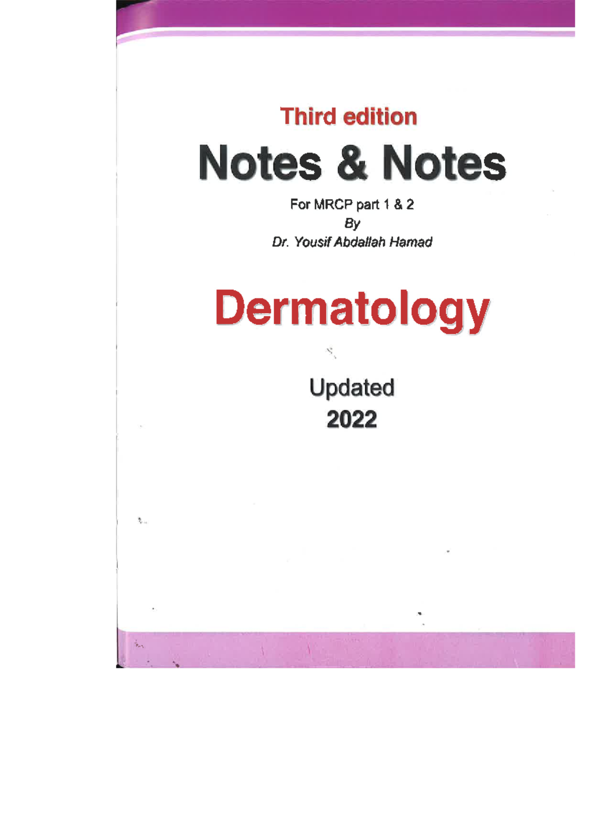 Hamad Notes & Notes Dermatology for MRCP I & II - Operation Management ...