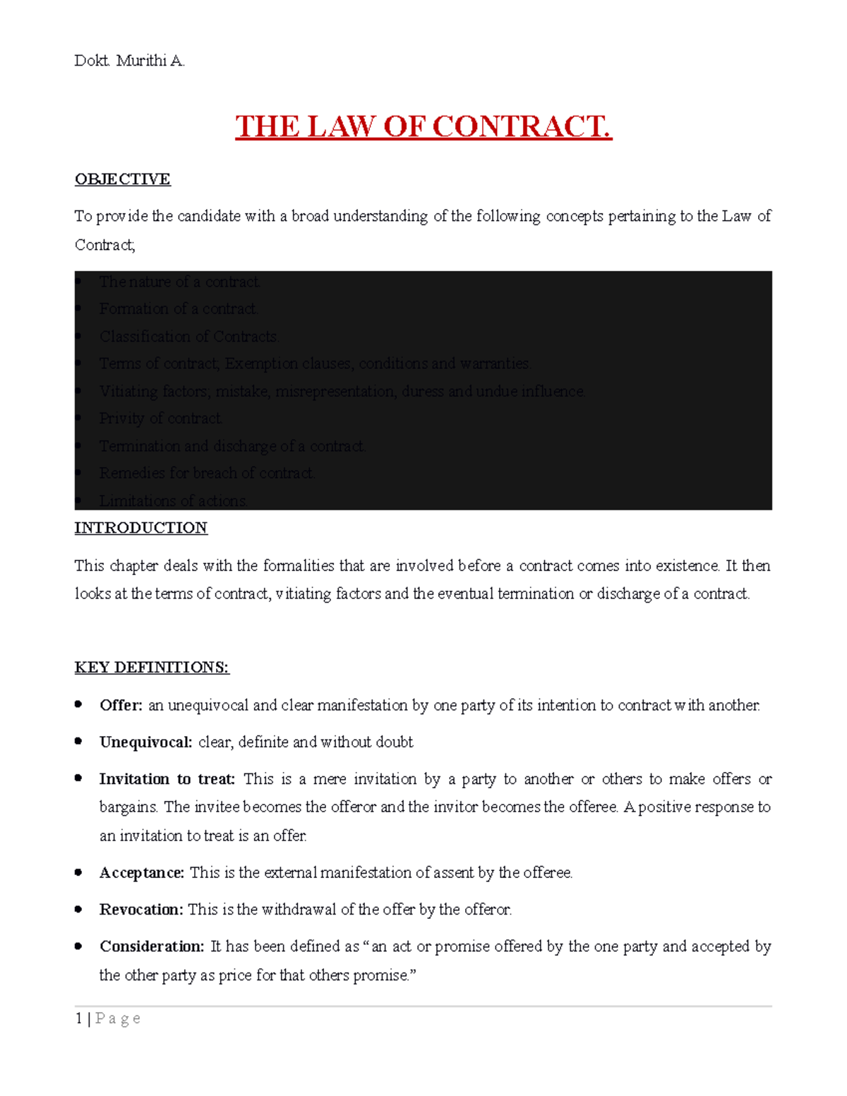 The Law of Contracts. Dokt. M A - THE LAW OF CONTRACT. OBJECTIVE To ...