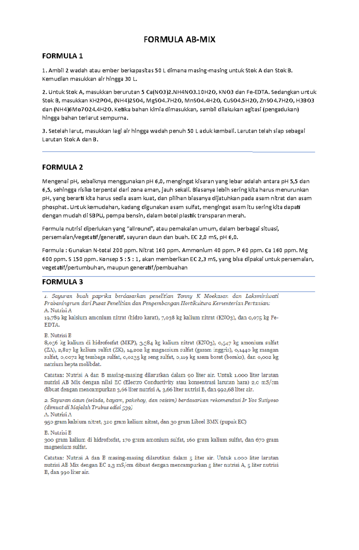 Formula AB-MIX - FORMULA AB-MIX FORMULA 1 1. Ambil 2 wadah atau ember ...