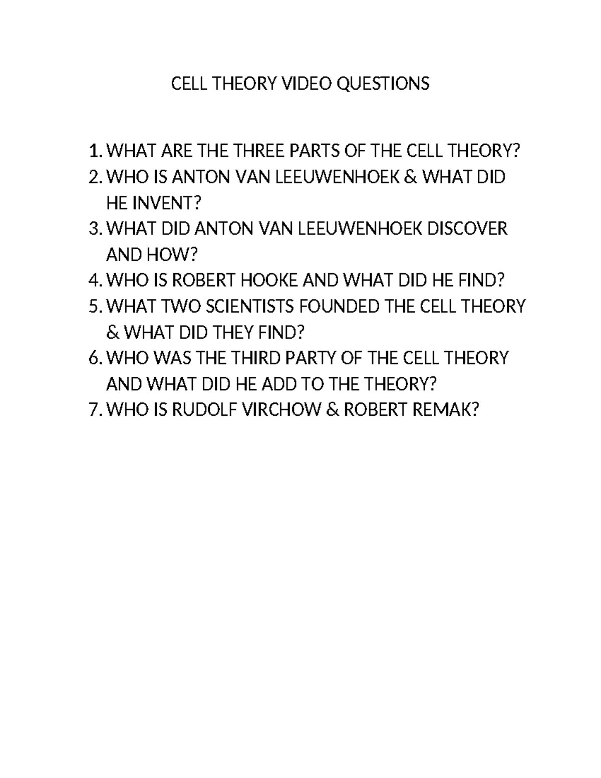 Cell Theory Video Questions - CELL THEORY VIDEO QUESTIONS 1. WHAT ARE ...