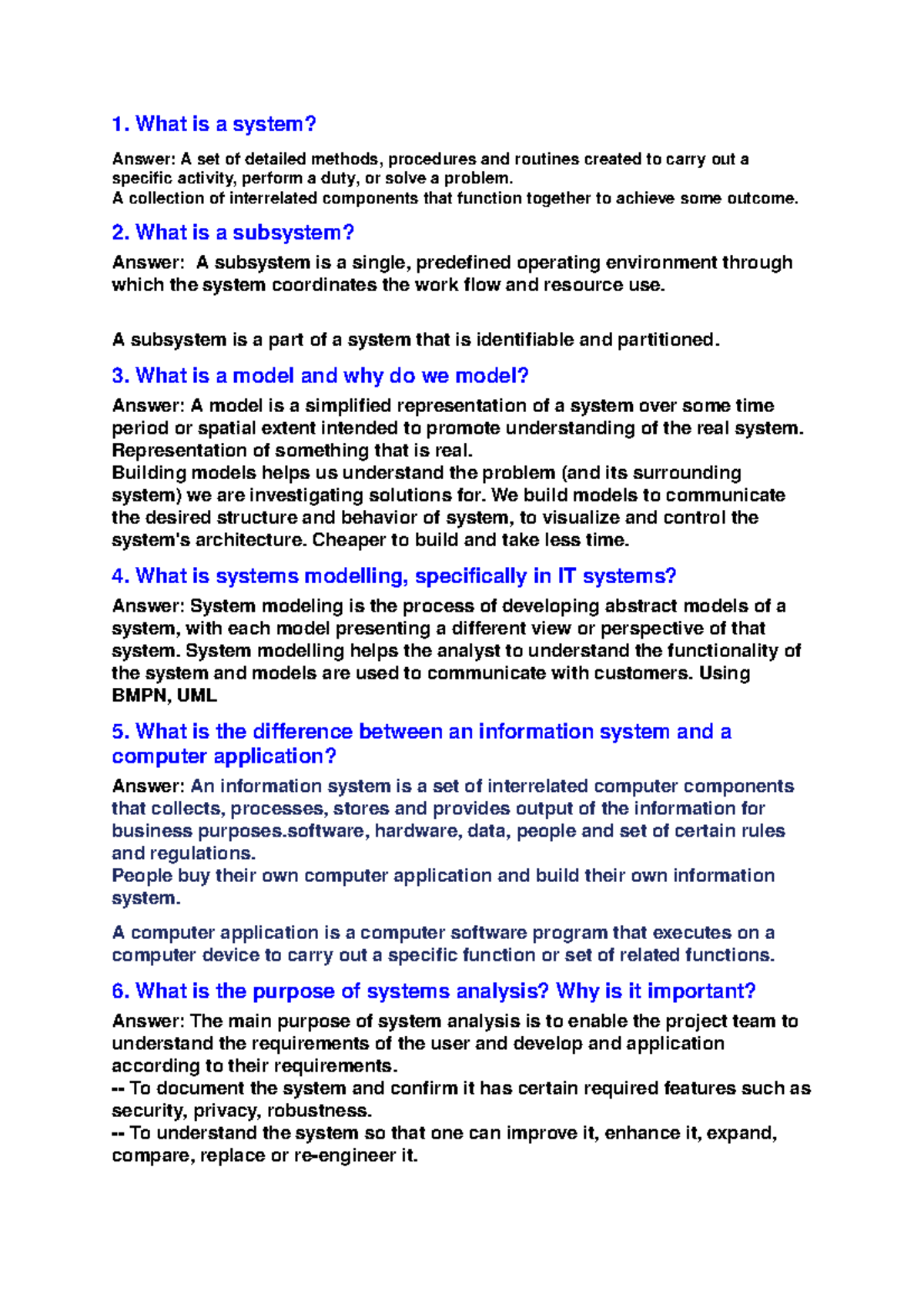 Itech 1400 - Contains tutorial work from 1 and 2 - 1. What is a system? Answer: A set of ...