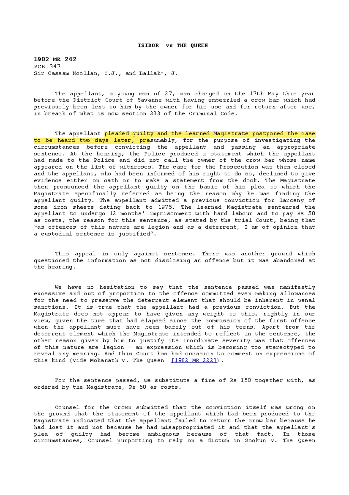 Isidor v THE Queen 1982 MR 262 - ISIDOR vs THE QUEEN 1982 MR 262 SCR ...