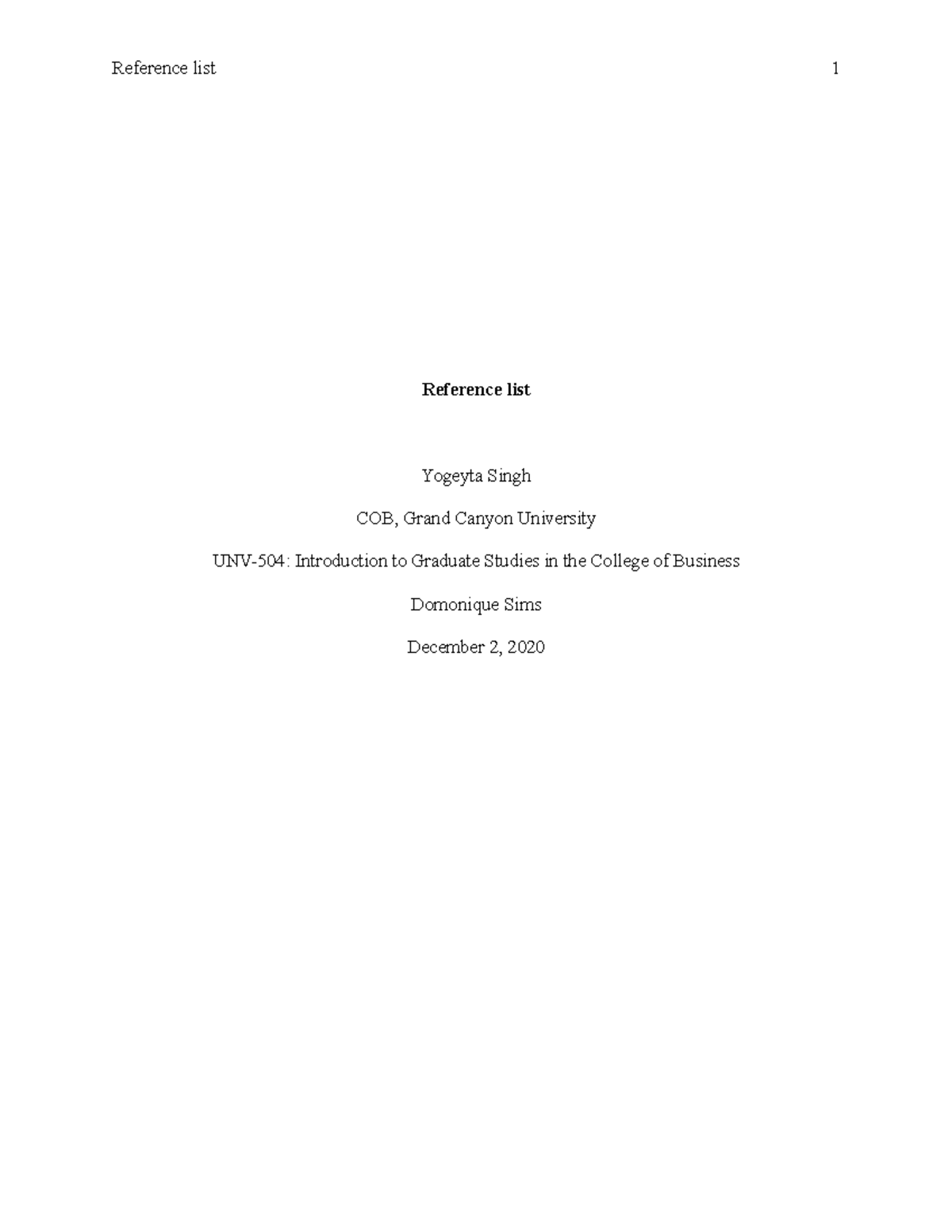 Refernce list assignment - Reference list Reference list Yogeyta Singh ...