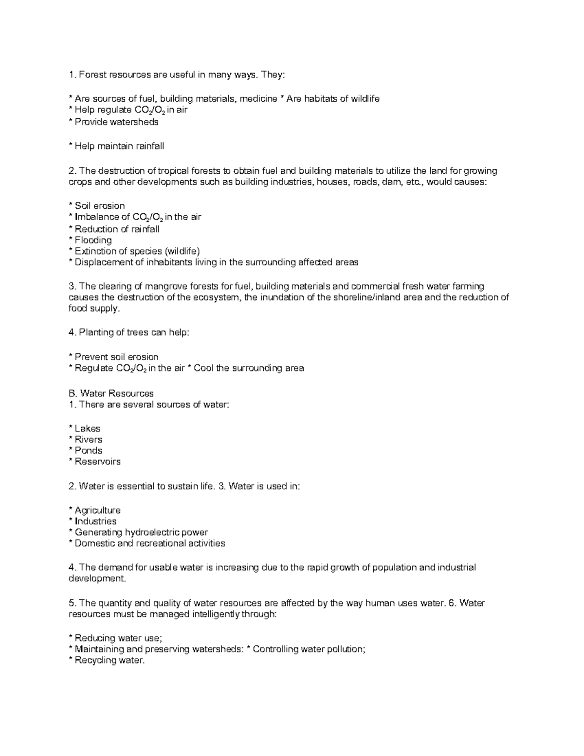 CCC 2 - n.a - Forest resources are useful in many ways. They: Are ...