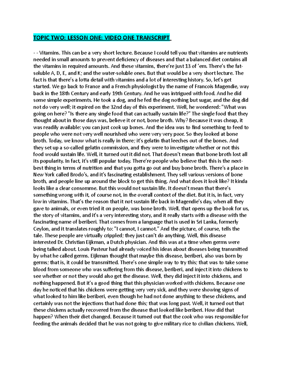 Topic Two - Lesson 1&2 Video Transcripts - TOPIC TWO: LESSON ONE: VIDEO ...