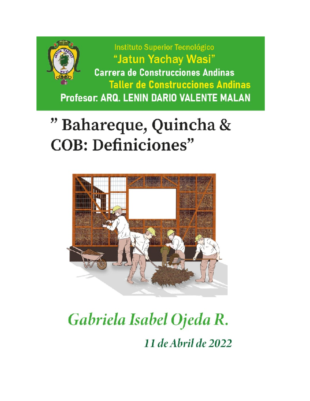 Construcctivos 1 - Un informe detallado sobre técnicas constructivas de ...