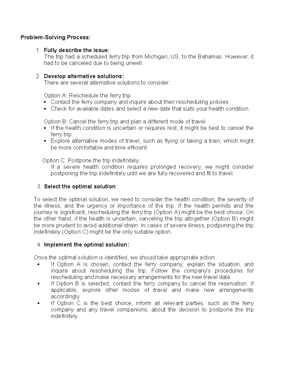 Problem solving - Problem-Solving Process: 1. Fully describe the issue ...