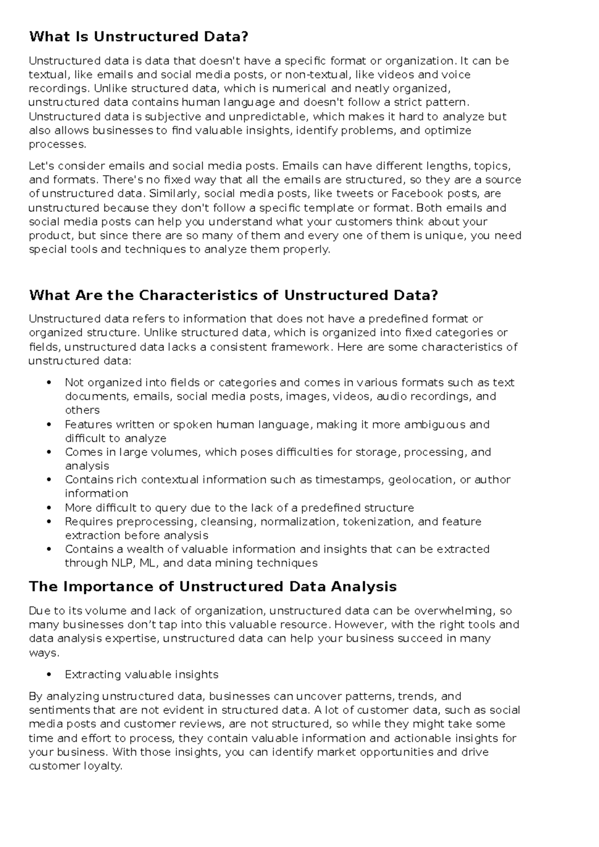 Unit 3 ds - What Is Unstructured Data? Unstructured data is data that ...