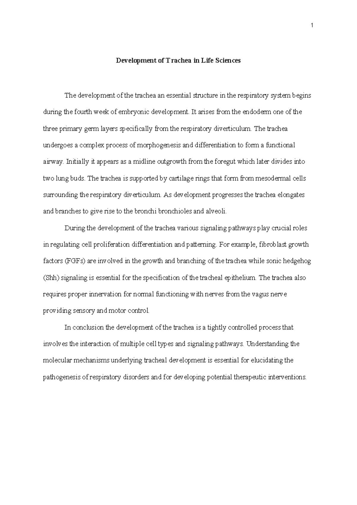 Development of trachea - It arises from the endoderm one of the three ...