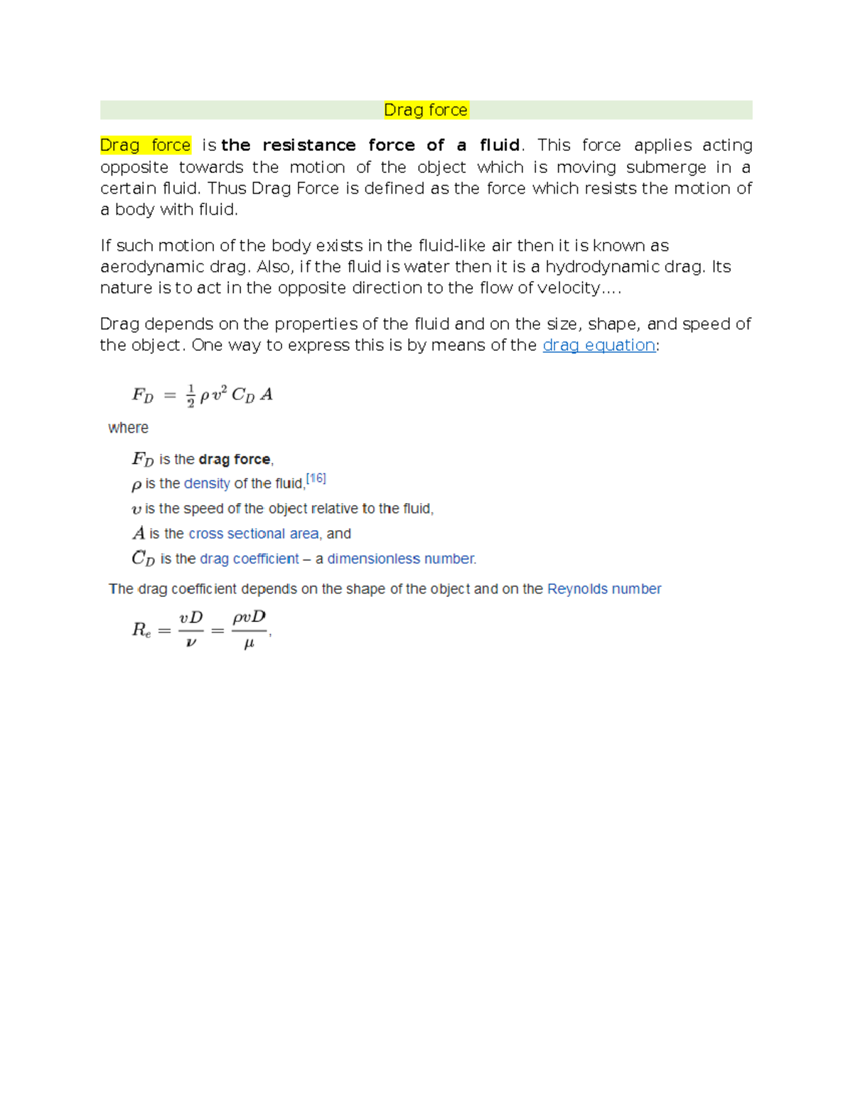 Drag force - none - Drag force Drag force is the resistance force of a ...