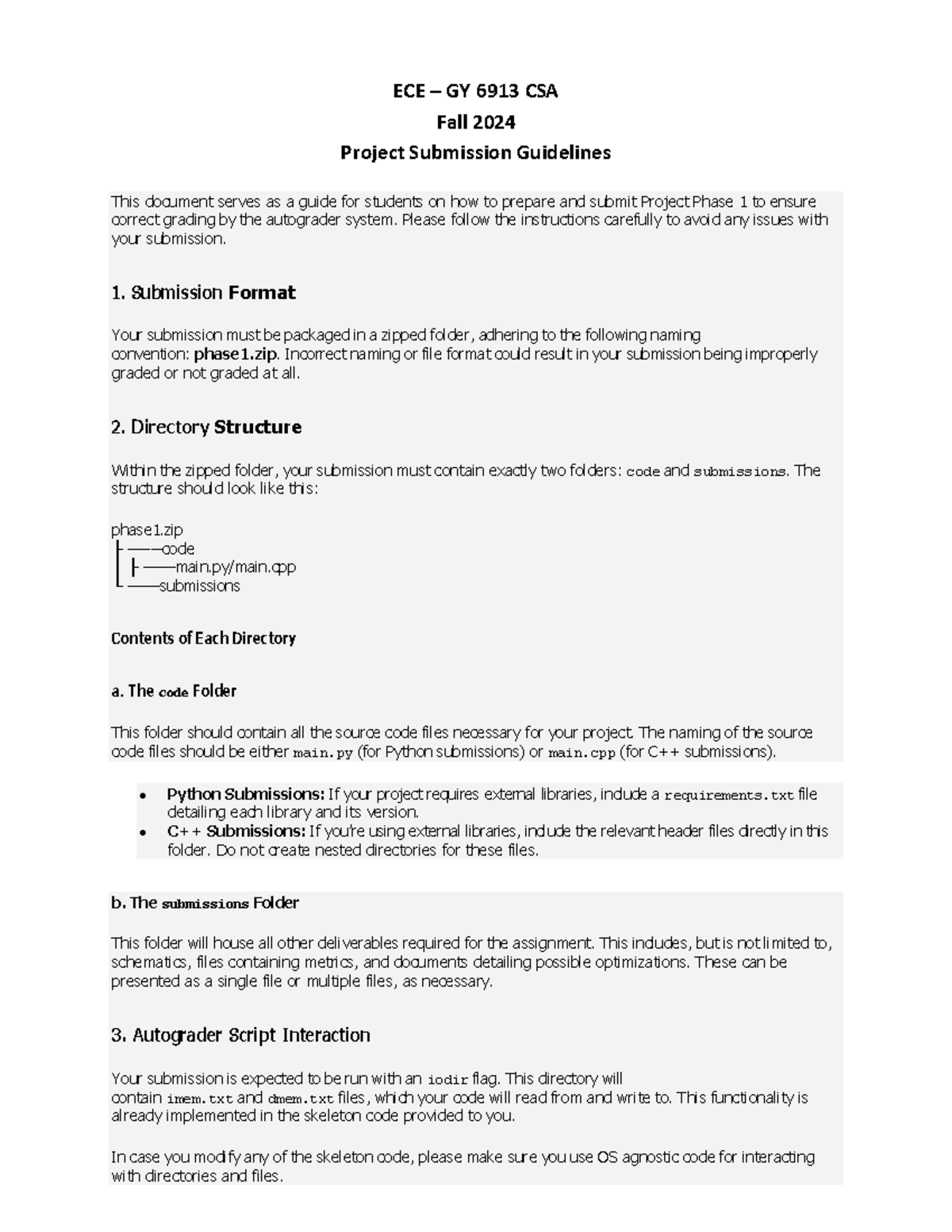 Phase 1 submission guidelines 1 - ECE – GY 6913 CSA Fall 2024 Project Submission Guidelines This ...