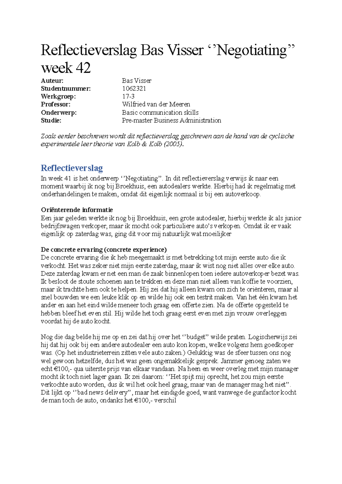 Reflectieverslag Bas Visser, onderhandelen - Reflectieverslag Bas ...