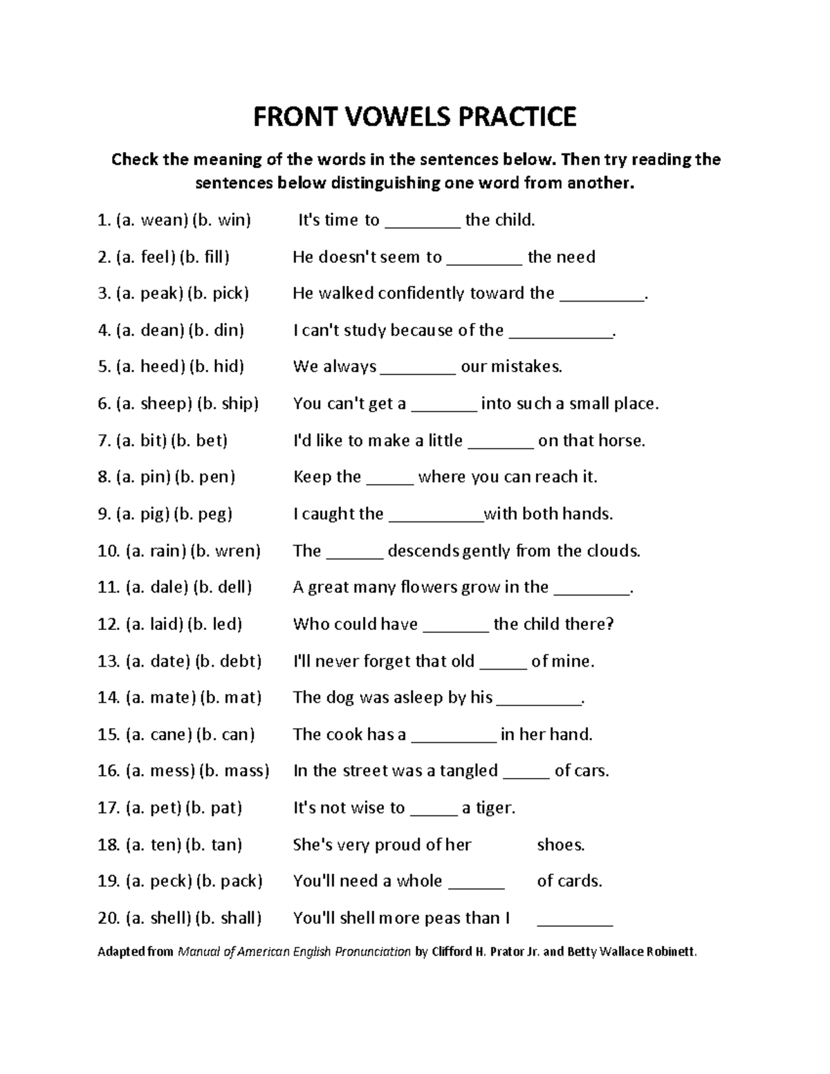 Front vowels practice - FRONT VOWELS PRACTICE Check the meaning of the ...