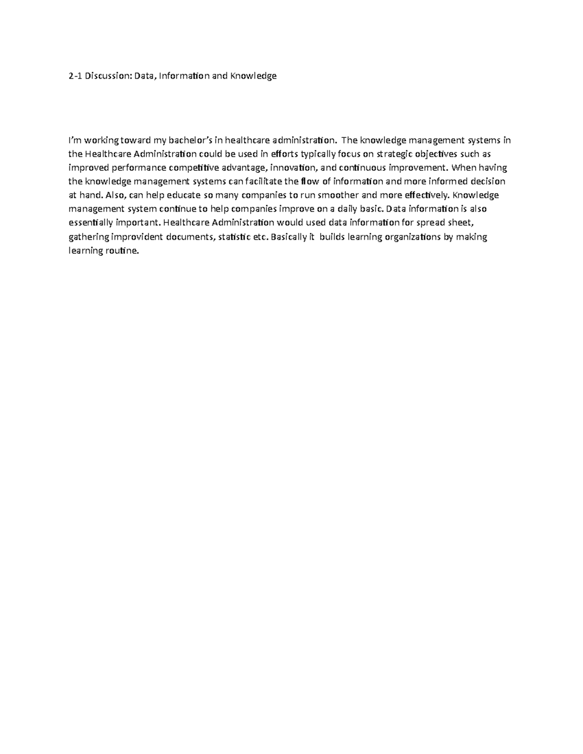 IT 210 Discussion Data Information And Knowledge 2 1 Discussion Data it-210-discussion-data-information-and-knowledge-2-1-discussion-data