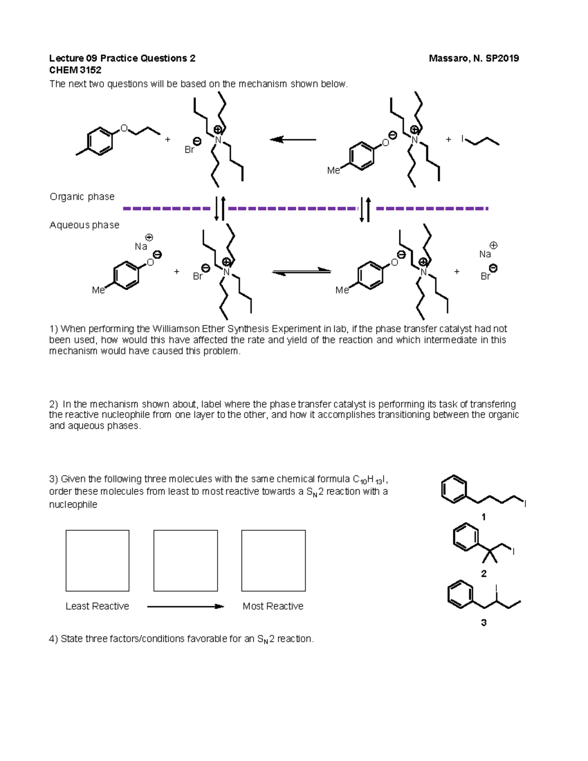 Lecture 09 Practice Questions 2 - When performing the Williamson Ether ...