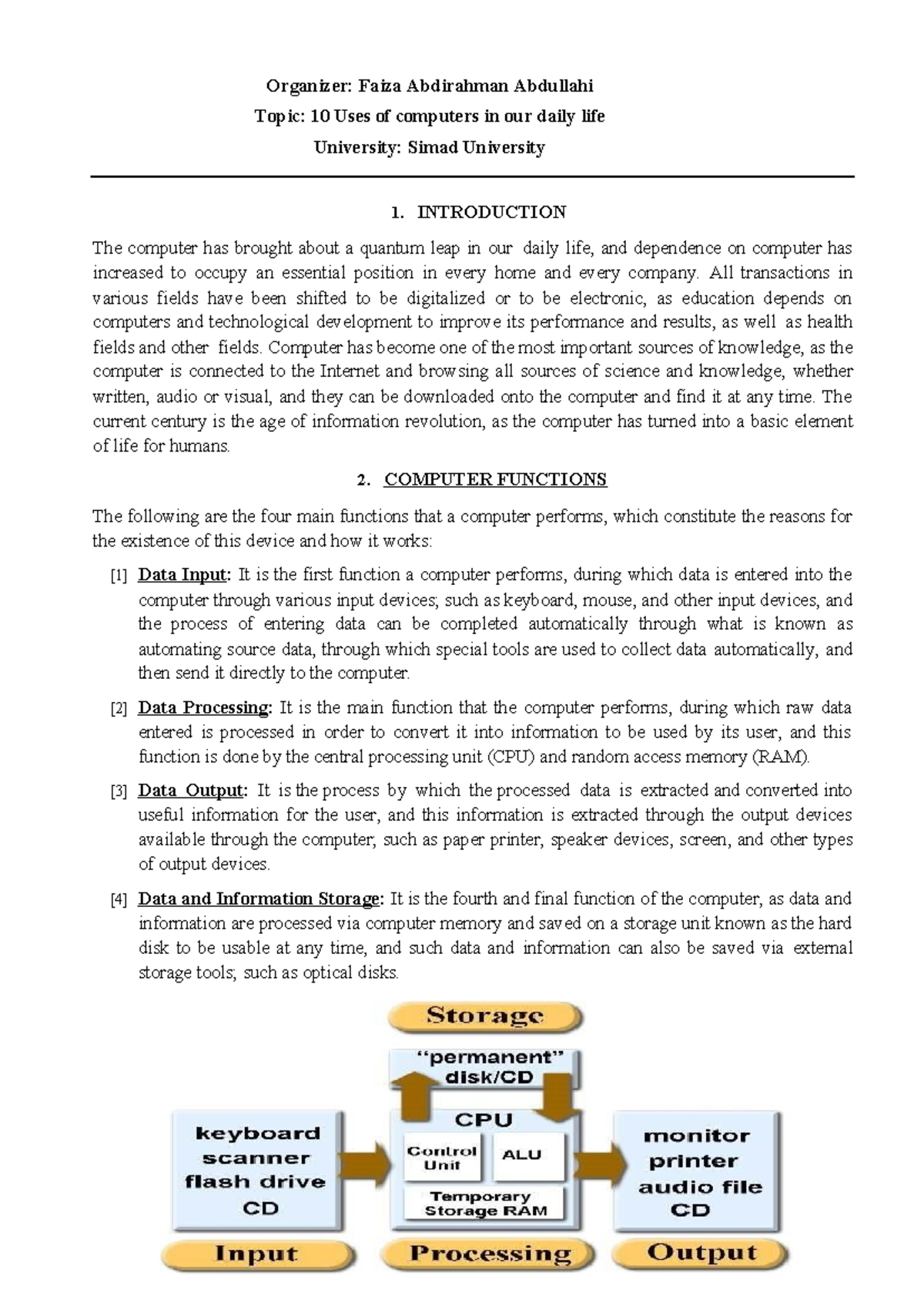 10 uses of computers - Organizer: Faiza Abdirahman Abdullahi Topic: 10 ...