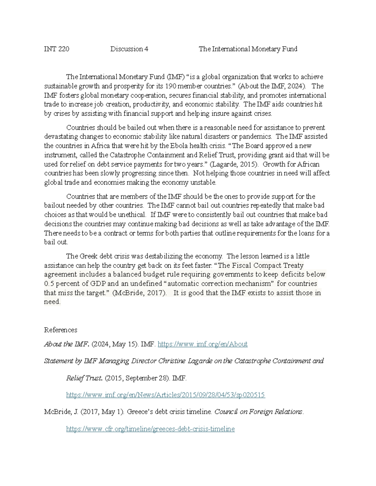 INT 220 Discussion 4 The International Monetary Fund - ” (About the IMF ...