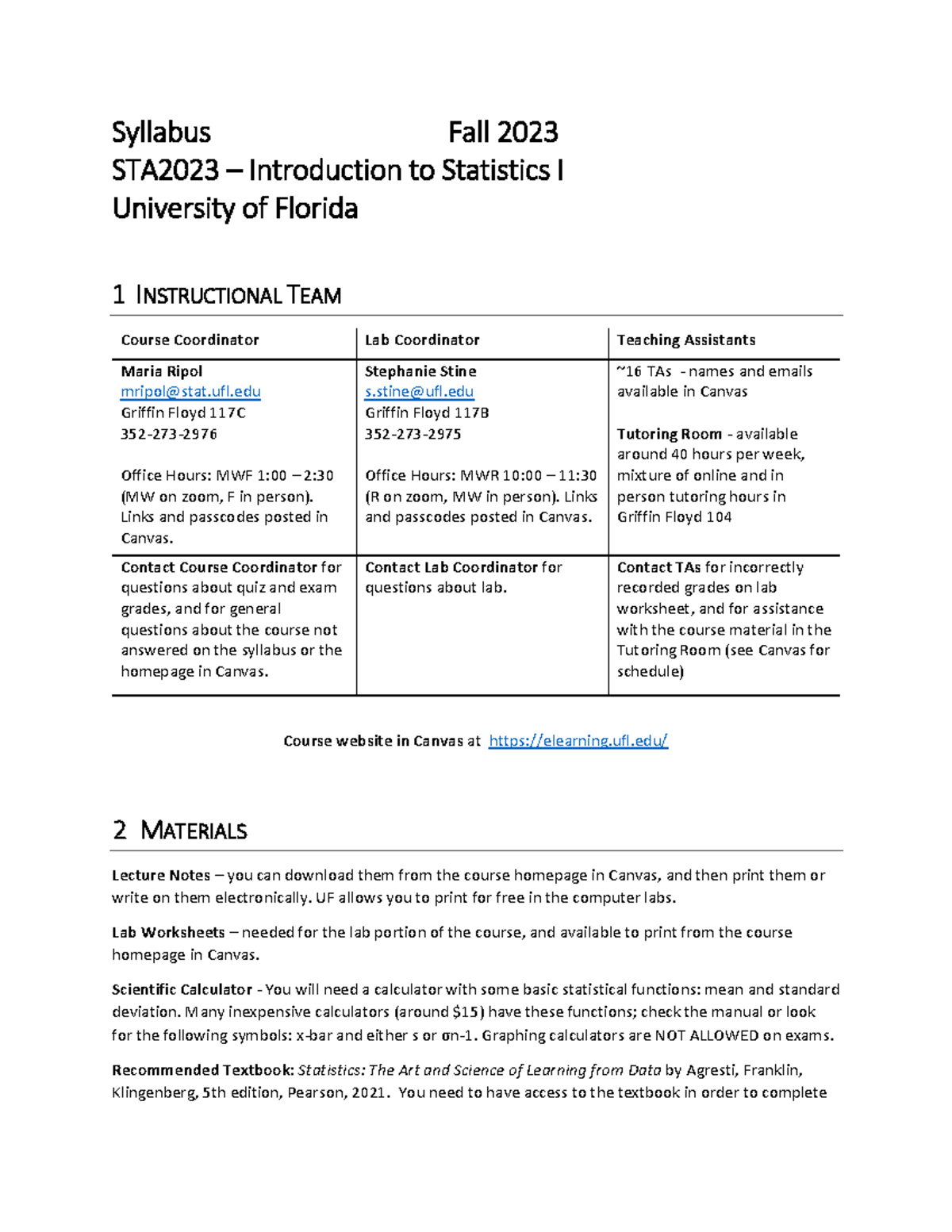 STA2023 Syllabus FALL 2023 3 - Syllabus Fall 2023 STA 2023 – Introduction to Statistics I ...