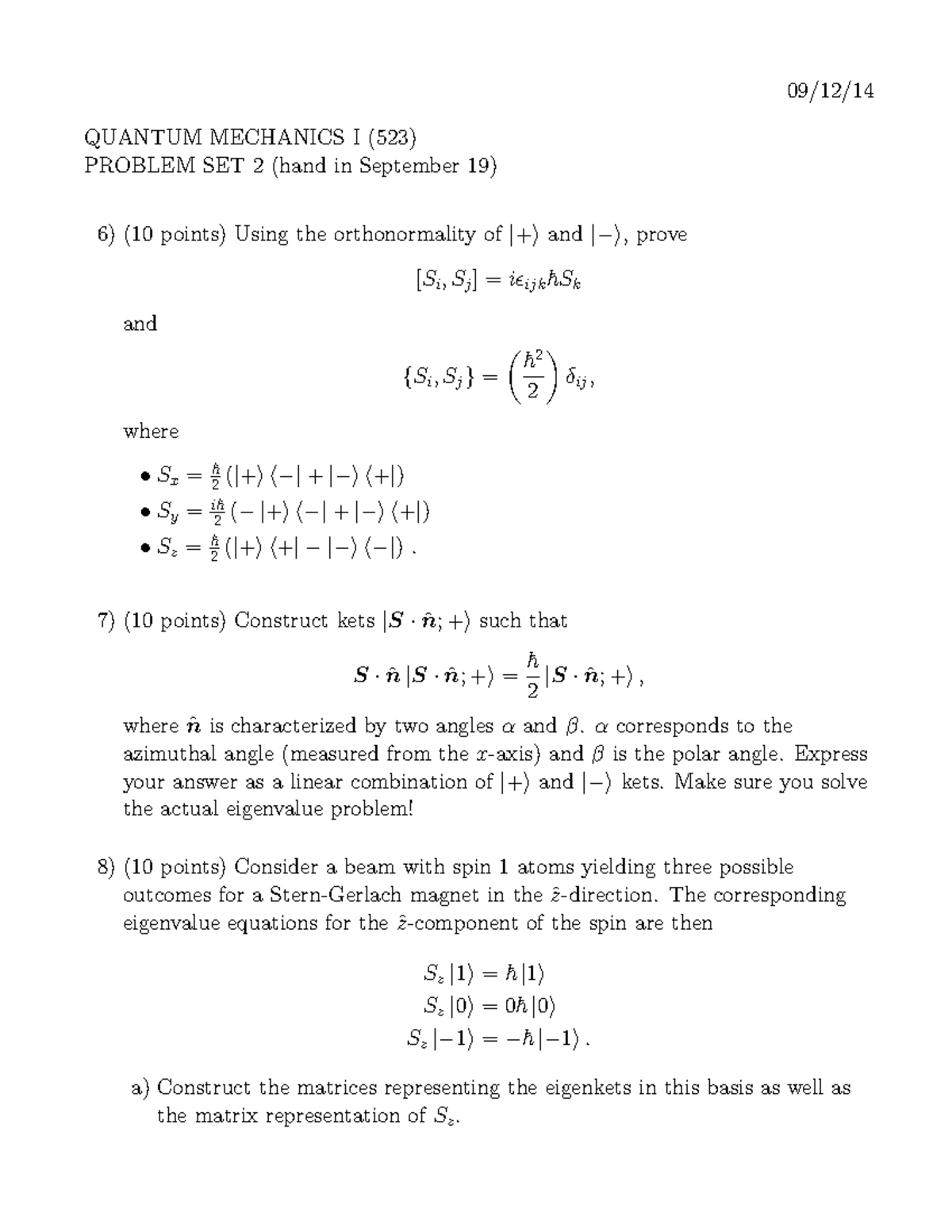 PHYS523 2014-2015 Problem Set 2 - 09/12/14 QUANTUM MECHANICS I (523 ...