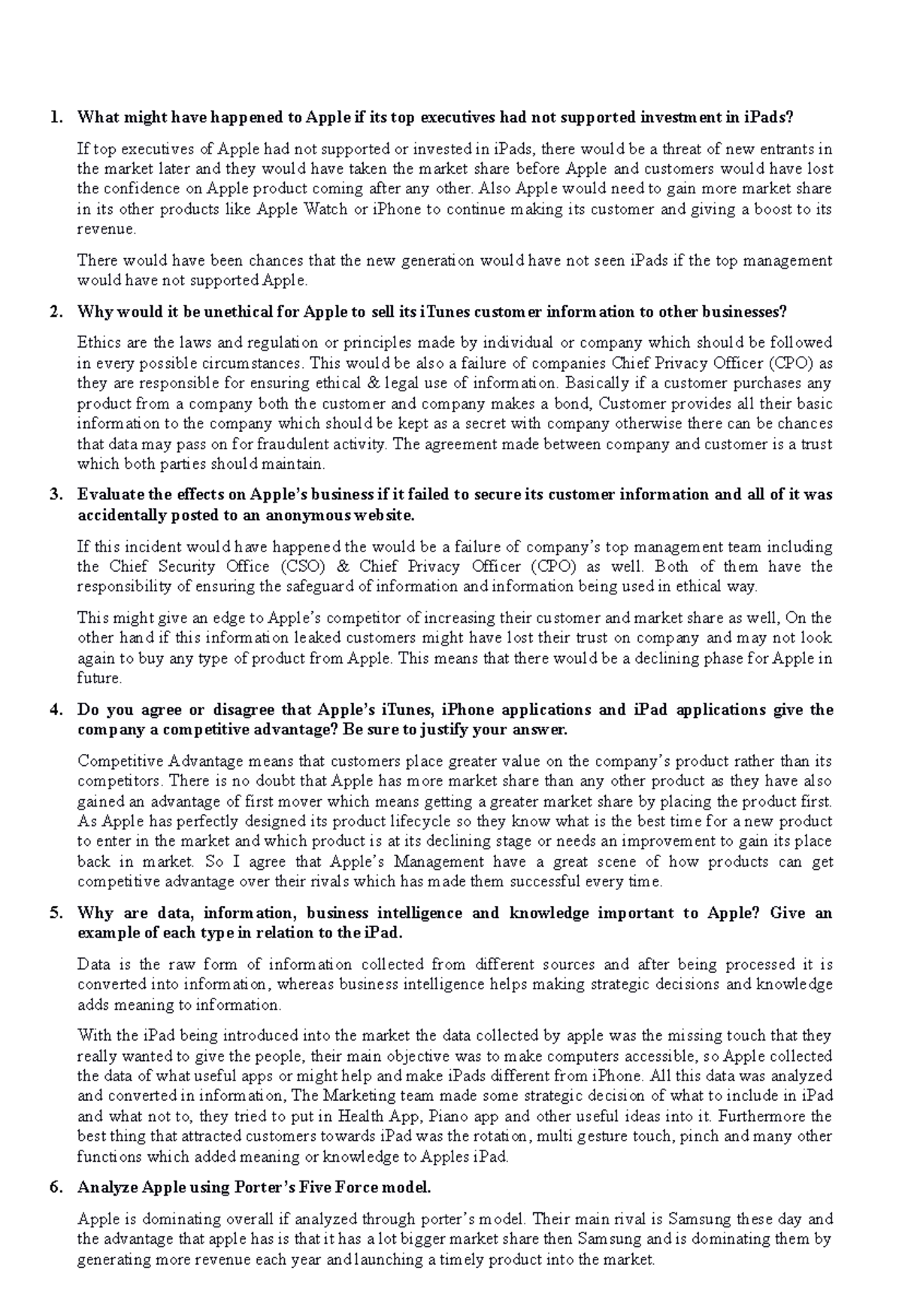 Apples Case Study (Answers) - 1. What might have happened to Apple if ...