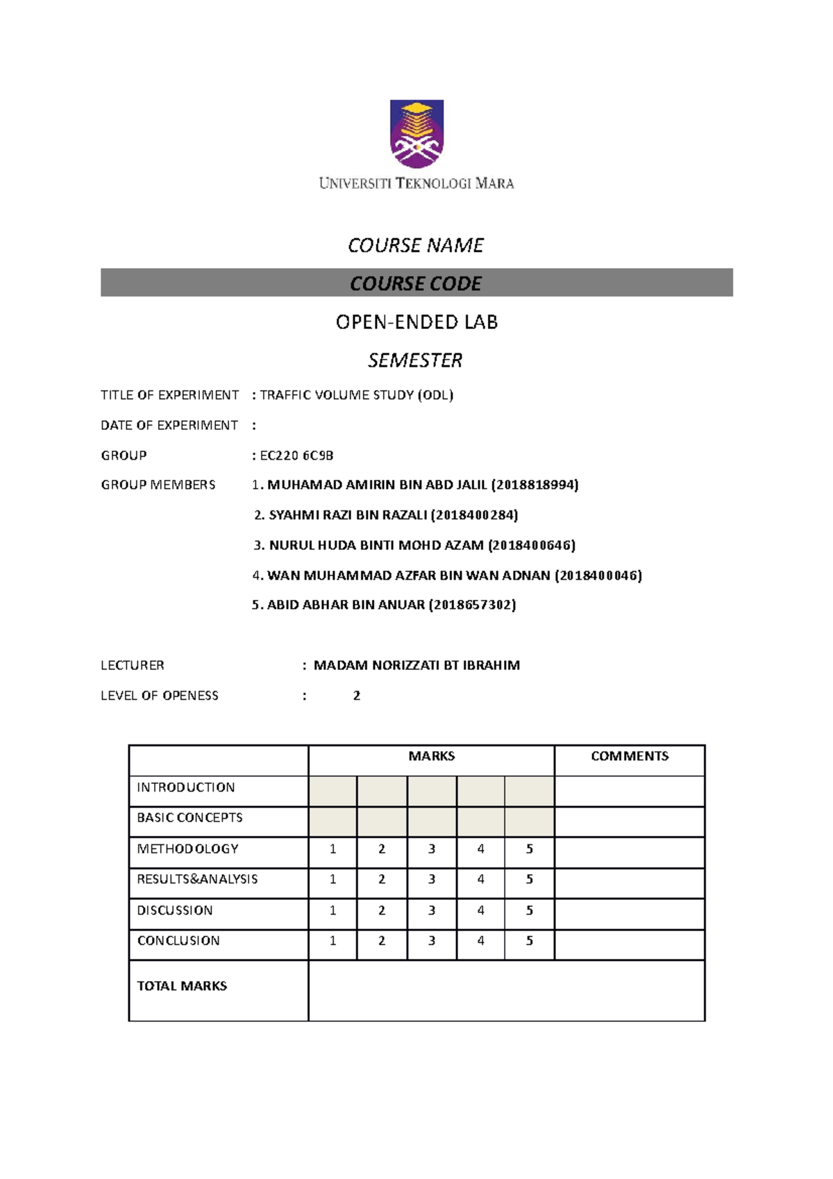 Traffic Volume lab report - COURSE NAME COURSE CODE OPEN-ENDED LAB SEMESTER TITLE OF EXPERIMENT ...
