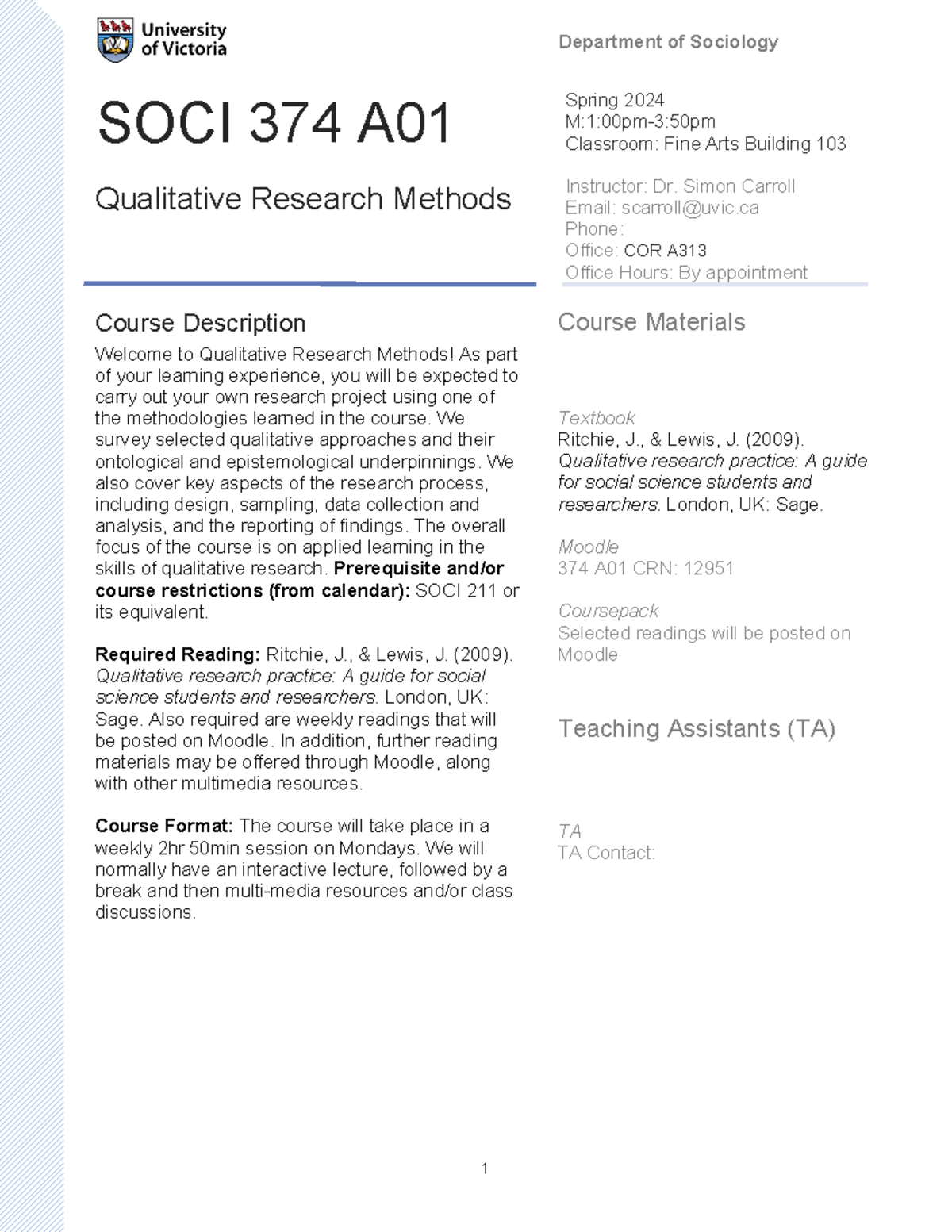 SOCI 374 Spring 2024 Outline - SOCI 374 A Course Description Course ...