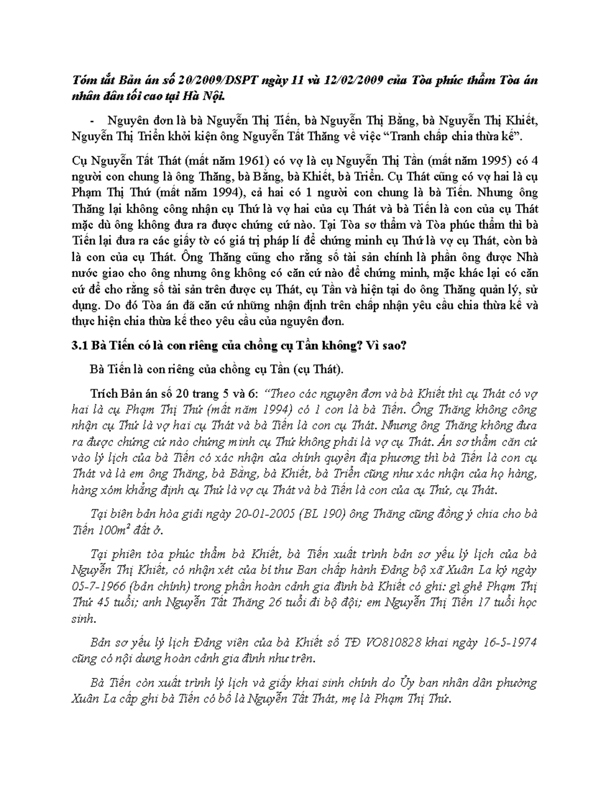 Bài-tập-3 Bài-tuần-7 - Bài tập - Tóm tắt Bản án số 20/2009/DSPT ngày 11 ...