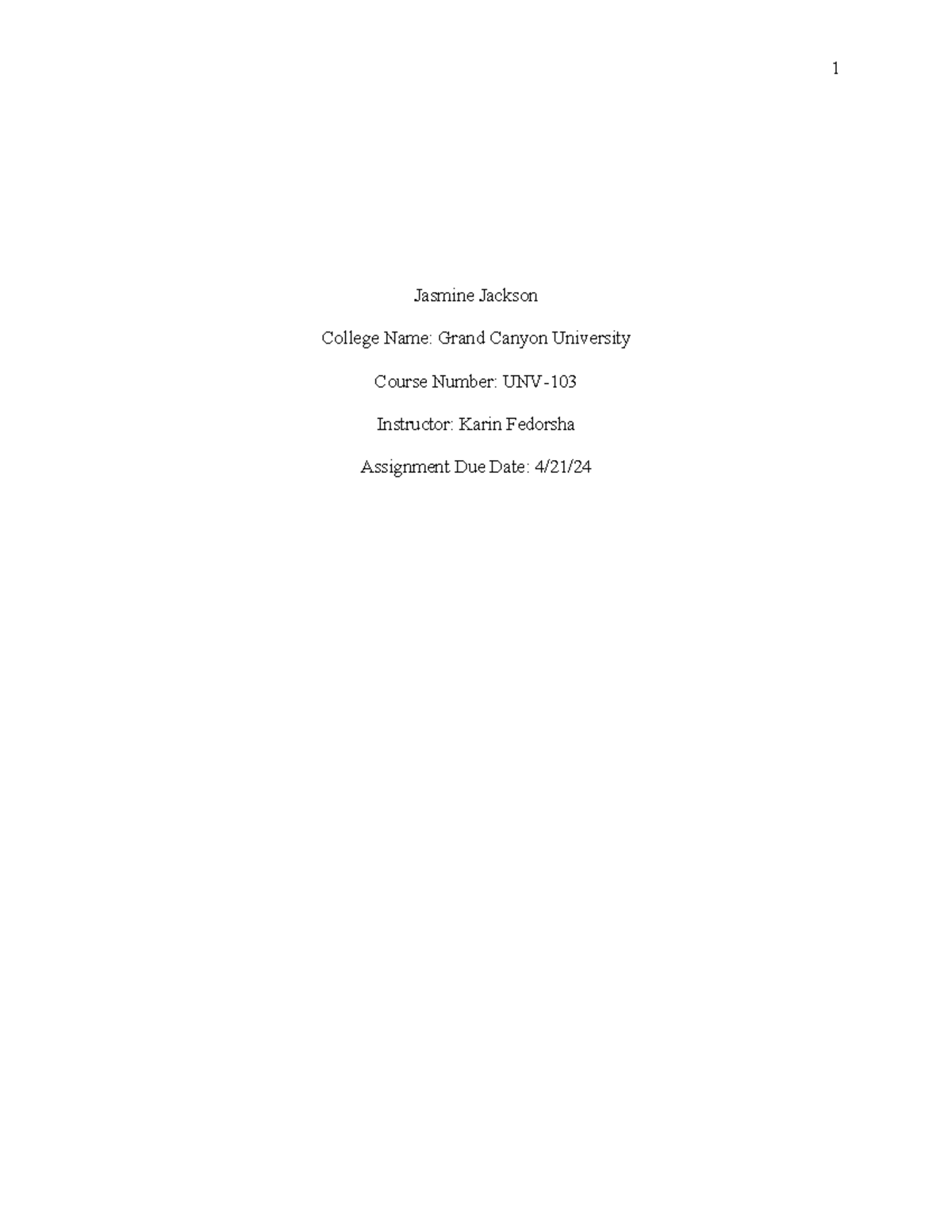 Unit 5 Reflection-Academic Path - Jasmine Jackson College Name: Grand Canyon University Course ...