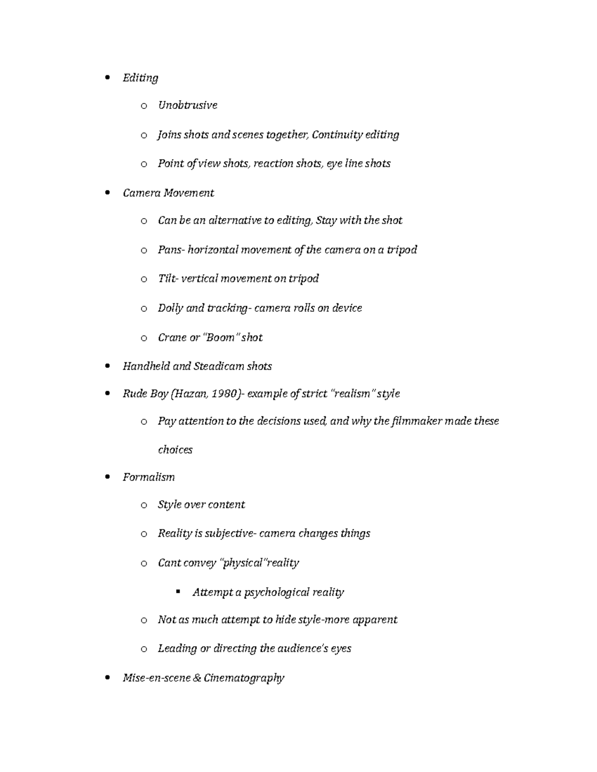 Editing- Intro to Film - Notes - Editing o Unobtrusive o Joins shots ...