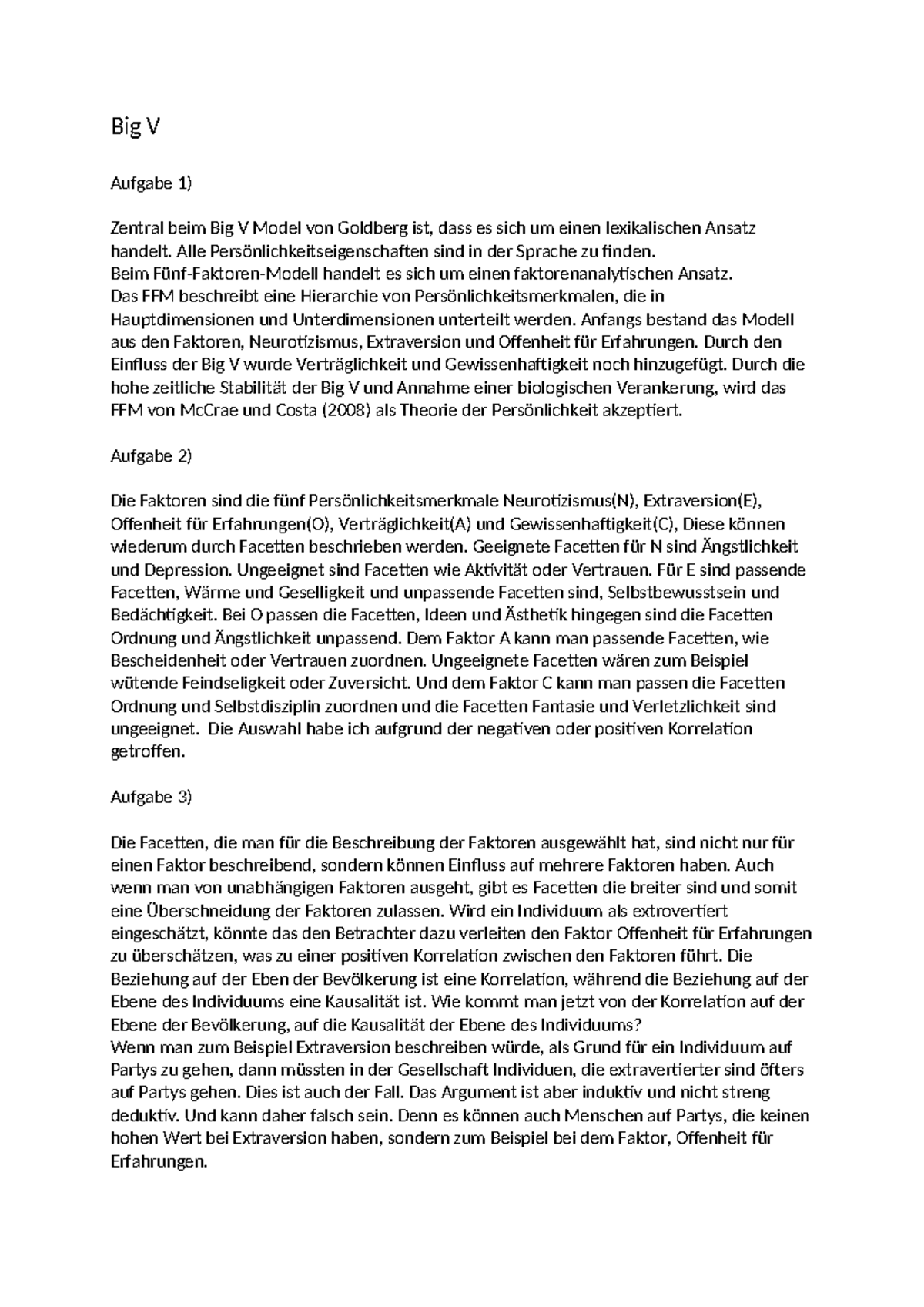 Big V - Herbstsemester - Big V Aufgabe 1) Zentral beim Big V Model von ...