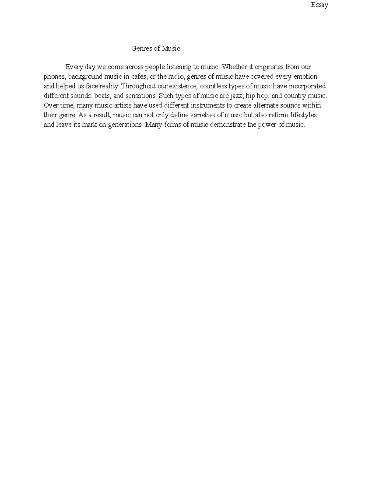 Writing Submission Template - Essay Genres of Music Every day we come ...